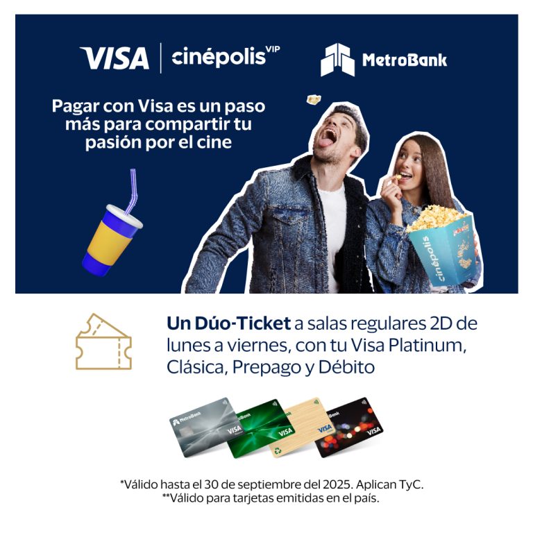 Cinepolis – Visa Dúo-Tickets - MetroBank